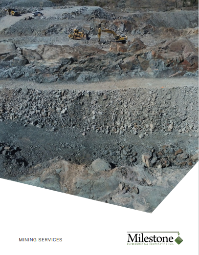 Milestone Environmental Mining Services - Milestone Environmental ...